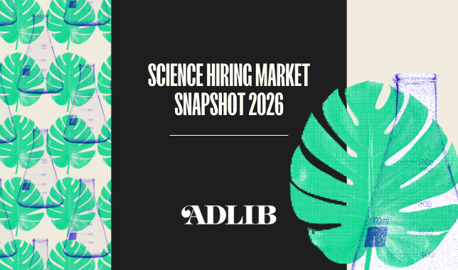 Science Hiring Market Snapshot – What Businesses Need to Know Right Now ...